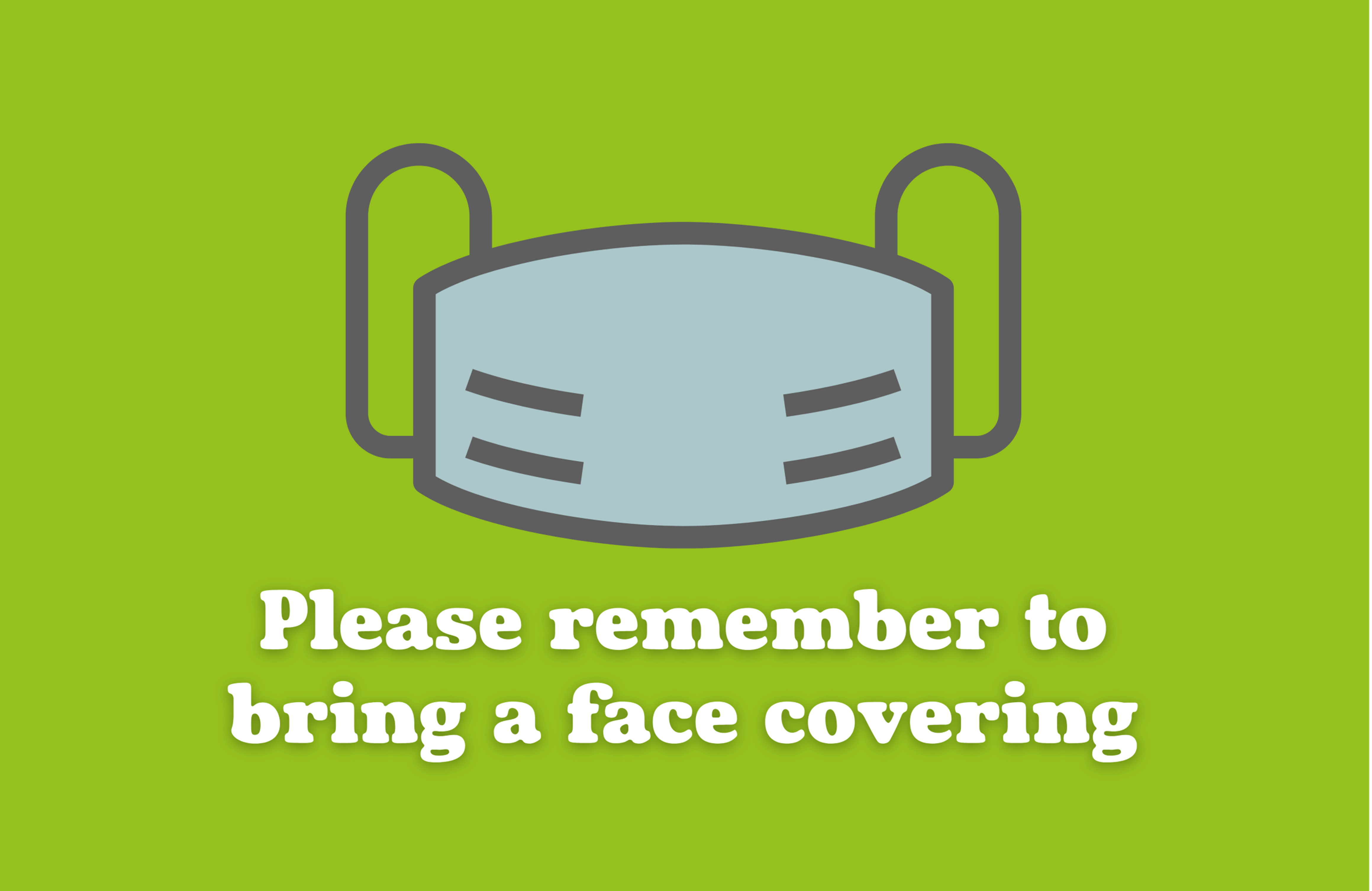 Face covering now required - Emmaus Furnuture Mine